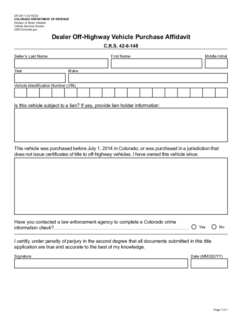 Fillable Online DR 2011 Dealer Off-Highway Vehicle Purchase Affidavit ...