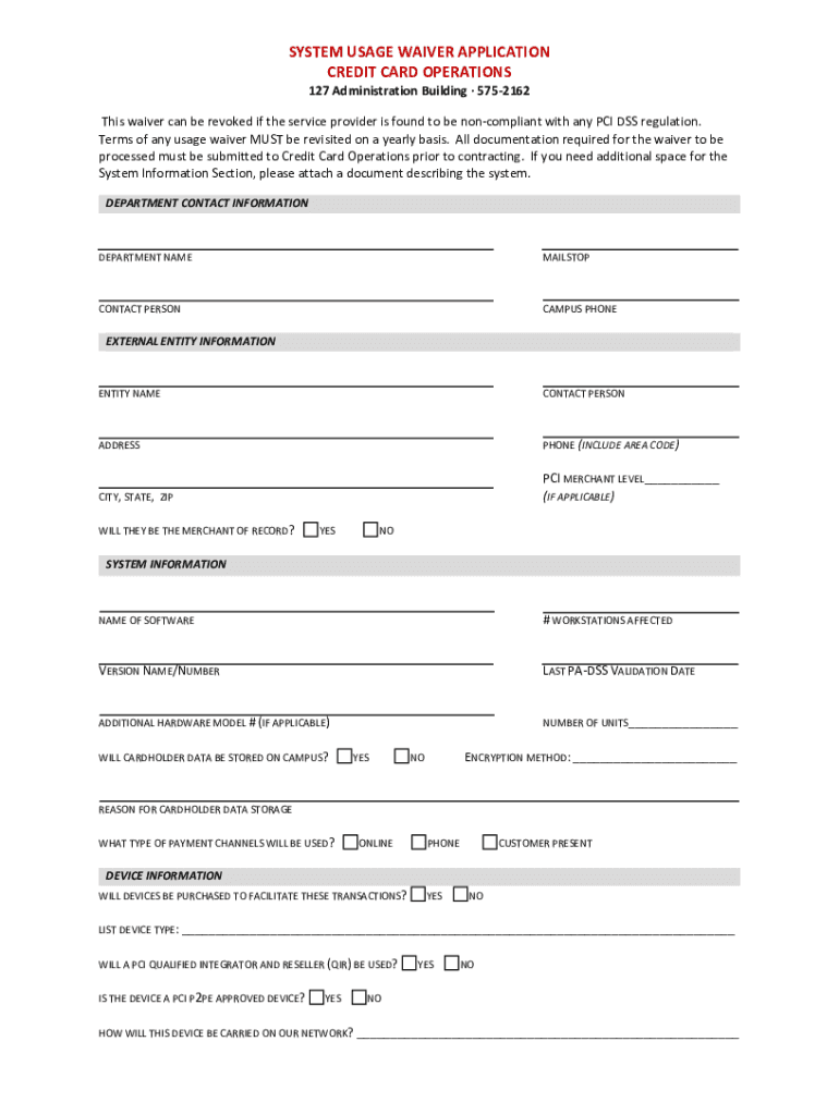 Fillable Online cardops uark SYSTEM USAGE WAIVER APPLICATION ... Fax ...