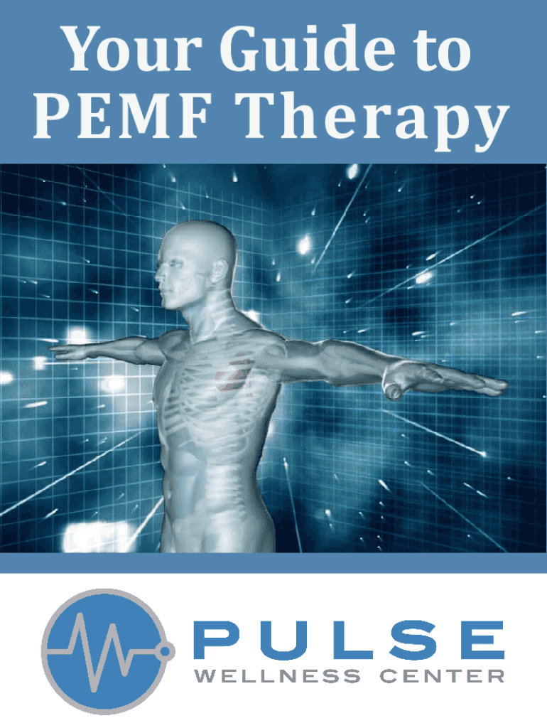 Fillable Online Benefits of Pulsed Electromagnetic Fields Therapy (PEMF ...