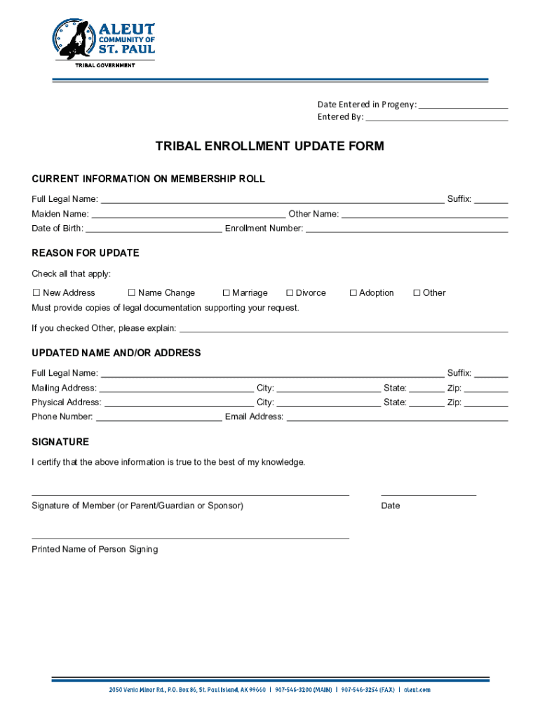 Fillable Online TRIBAL ENROLLMENT UPDATE FORM Fax Email Print - pdfFiller