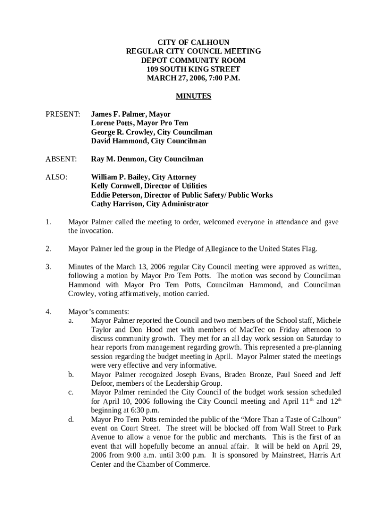 The motion was second by Councilman Hammond with Mayor Pro Tem Potts ...