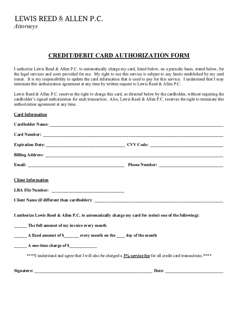 Fillable Online Attorneys CREDIT/DEBIT CARD AUTHORIZATION FORM Fax Email Print - pdfFiller