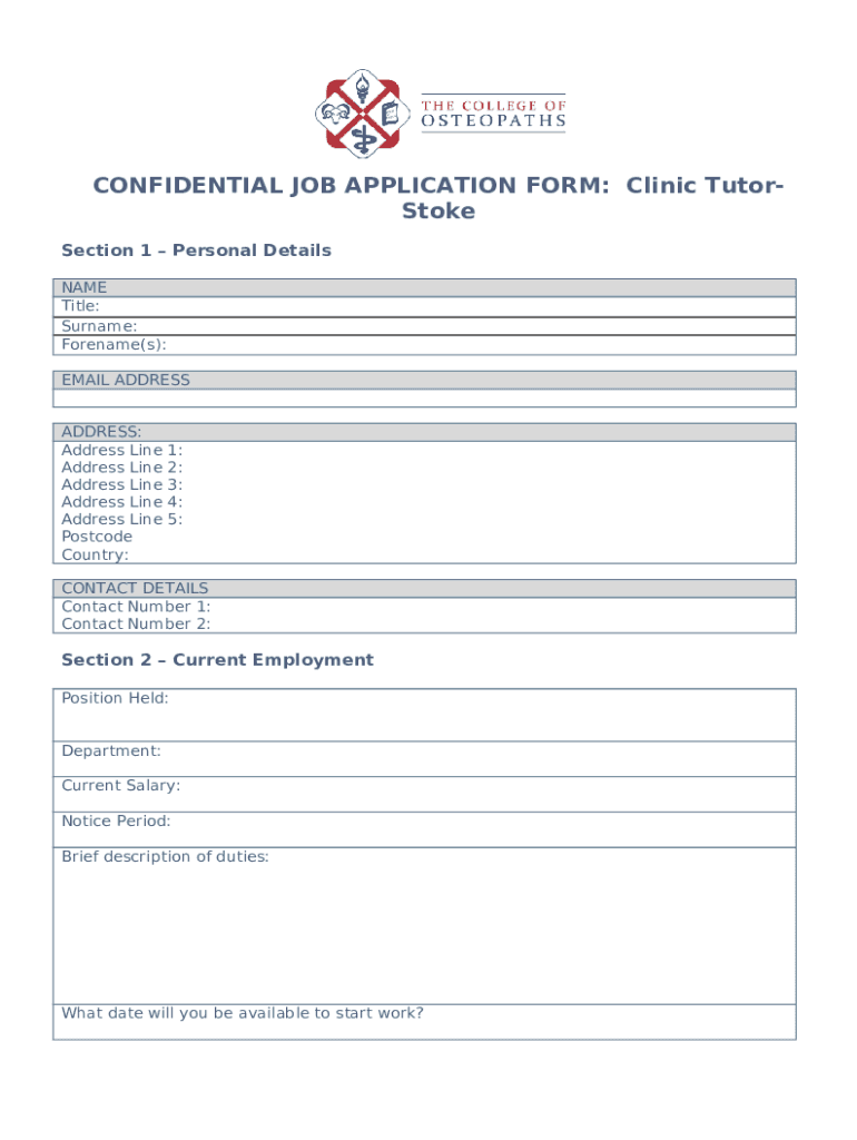 CONFIDENTIAL JOB APPLICATION : Clinic Tutor-Stoke Doc Template | pdfFiller