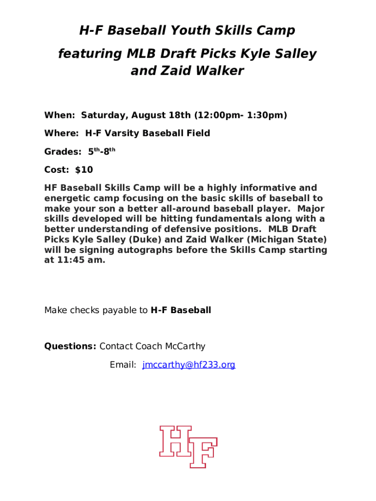HF Baseball Youth Skills Camp featuring MLB Draft Picks Kyle ... Doc ...