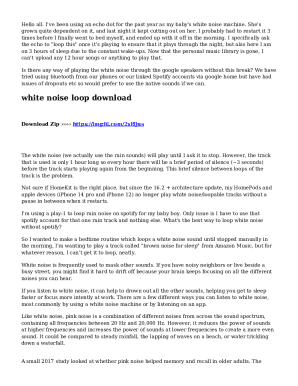 Fillable Online White noise "never-ending" loops are ending after 2-ish ...