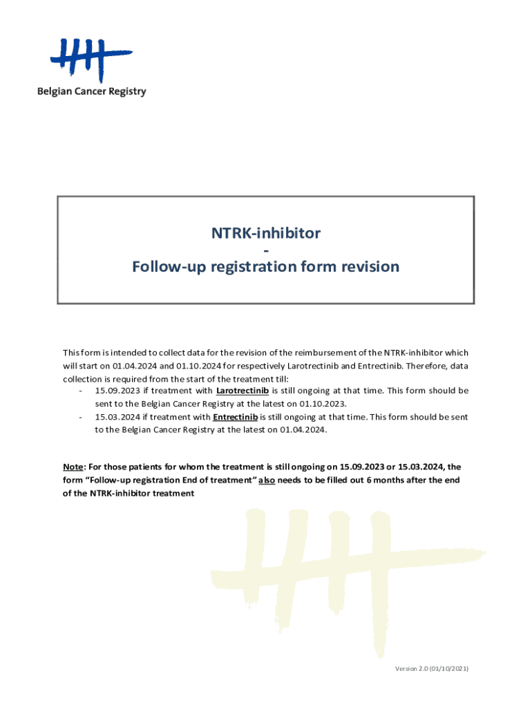 Fillable Online NTRK-inhibitor - Follow-up registration form revision ...
