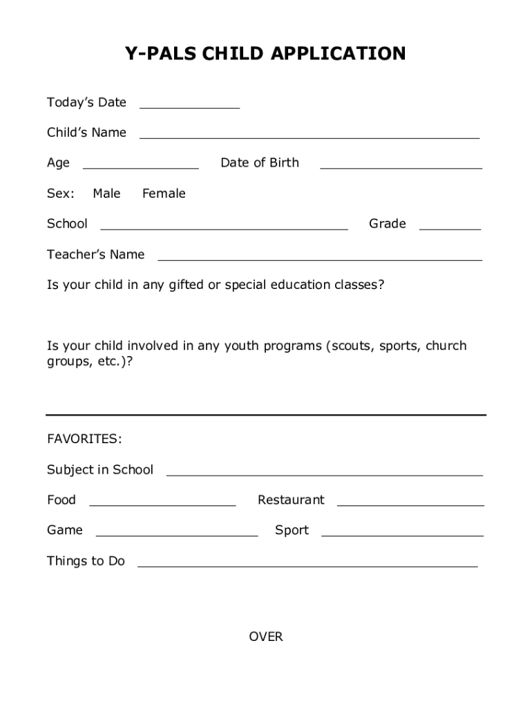 Fillable Online Y-PALS CHILD APPLICATION Fax Email Print - pdfFiller