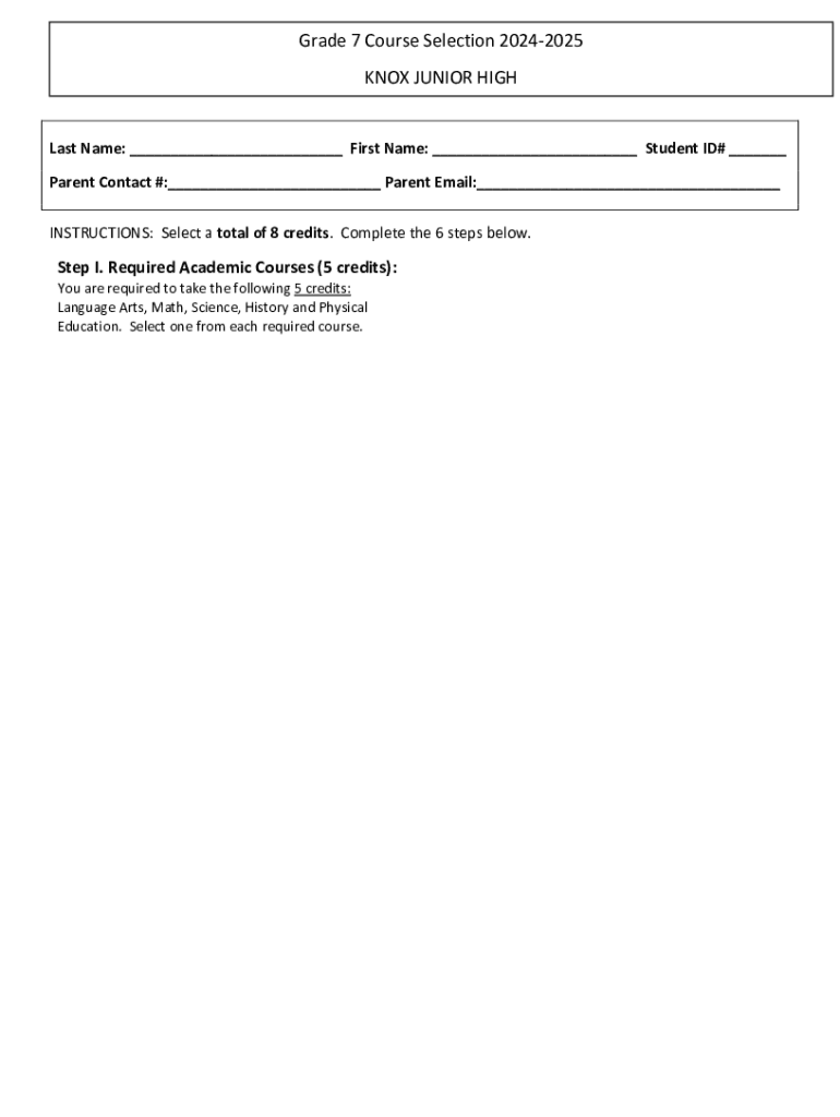 Fillable Online 7th grade course selection sheet 2024-2025 - Knox Junior High Fax Email Print ...
