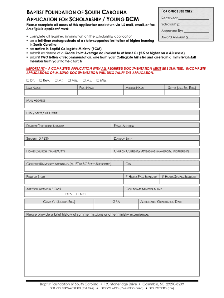 Fillable Online APPLICATION FOR SCHOLARSHIP / YOUNG BCM Fax Email Print - pdfFiller