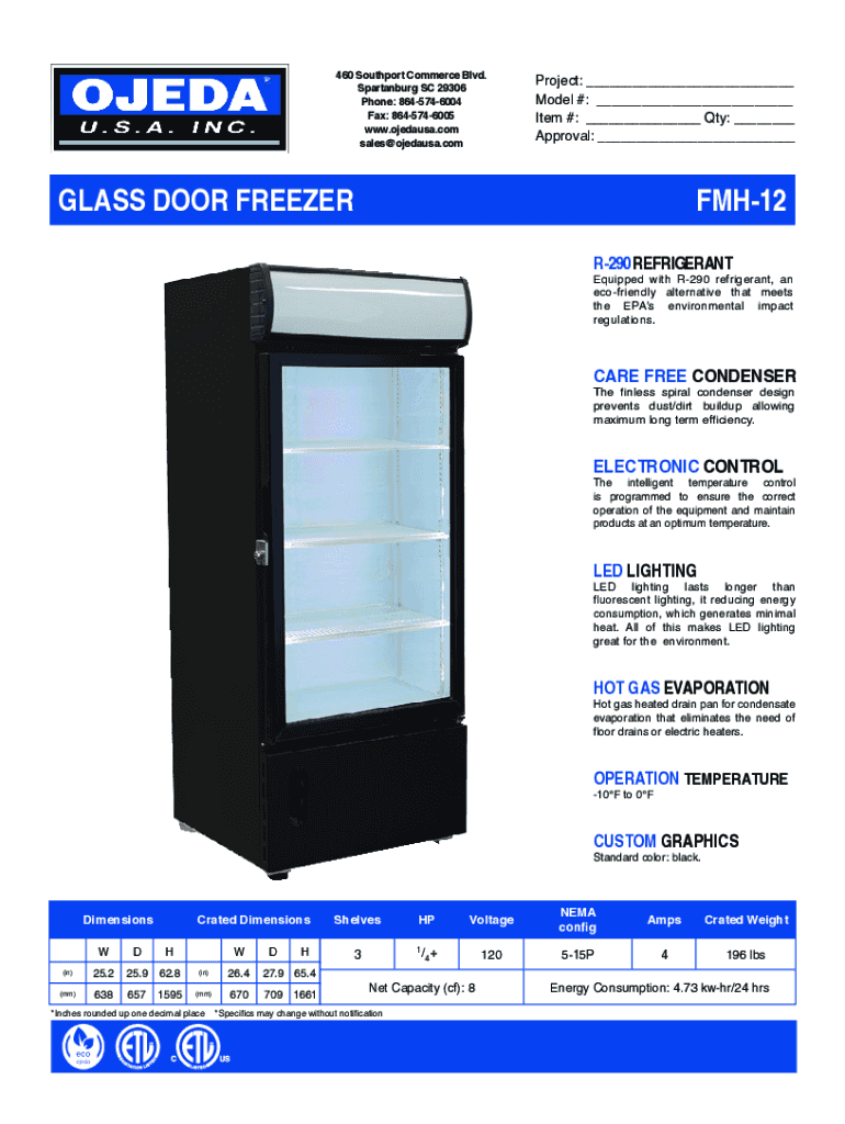 Fillable Online Ojeda USA FMH-12 24" One Section Glass Door Freezer ... Fax Email Print - pdfFiller