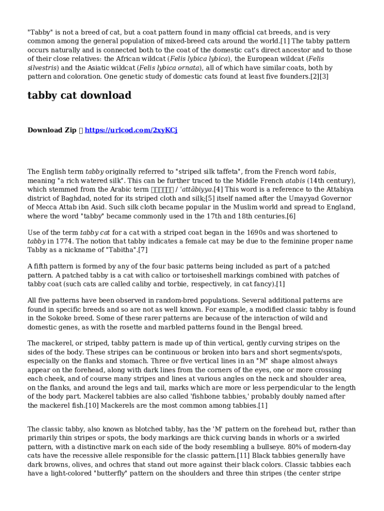 Fillable Online Tabby cat A tabby cat, or simply tabby, is any domestic cat ( ... Fax Email ...