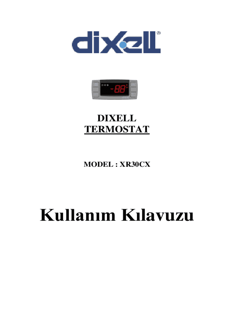 Fillable Online Dixell Controller XR30CX For Refrigeration, 115 Volt ...