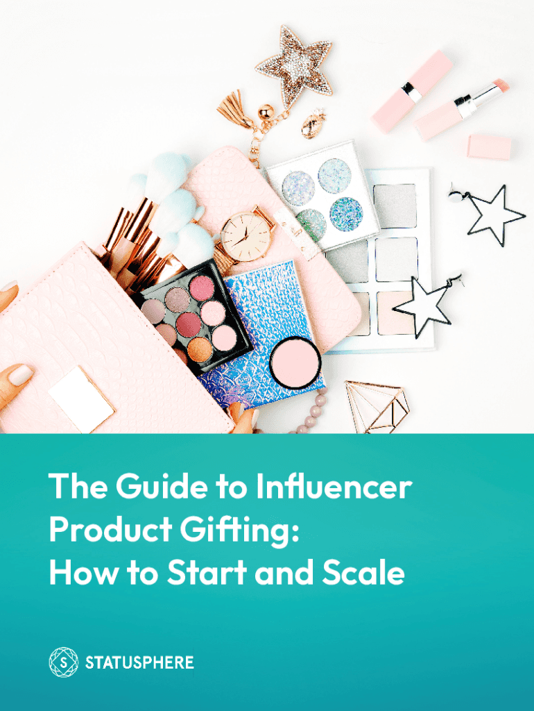 Fillable Online The Guide to Influencer Product Gifting: How to Start ...