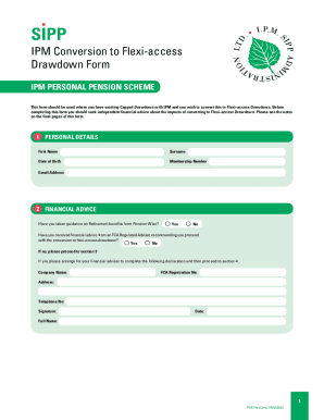 Fillable Online SIPP - IPM Conversion to Flexi-access Drawdown Form Fax ...
