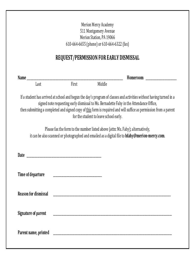 Fillable Online REQUEST/PERMISSION FOR EARLY DISMISSAL Fax Email Print - pdfFiller