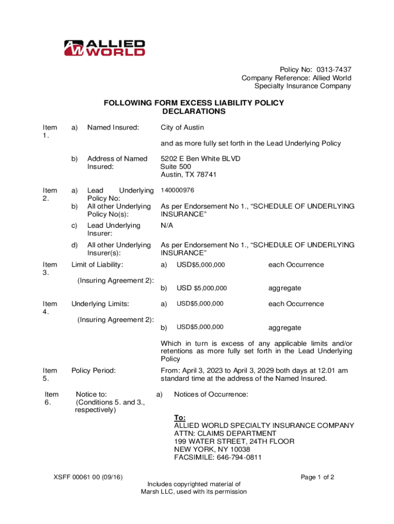 Fillable Online FOLLOWING FORM EXCESS LIABILITY POLICY DECLARATIONS Fax ...