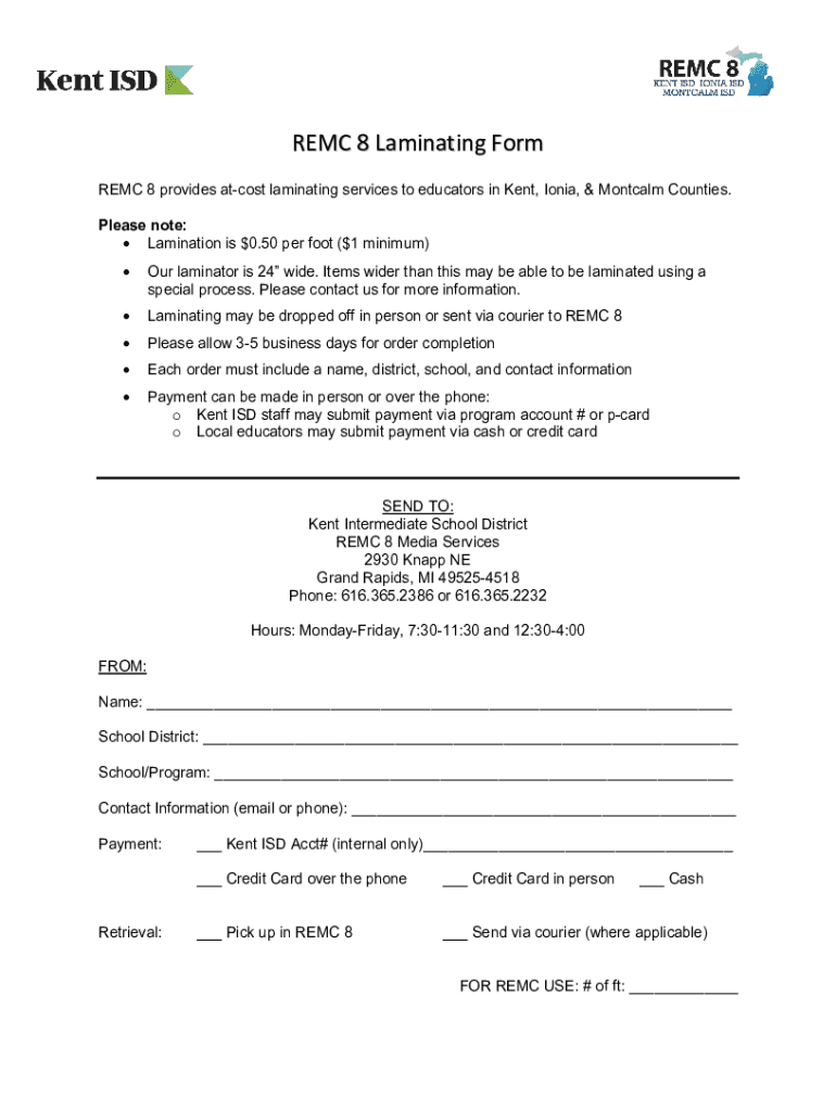 Fillable Online REMC 8 Laminating Form Fax Email Print - pdfFiller