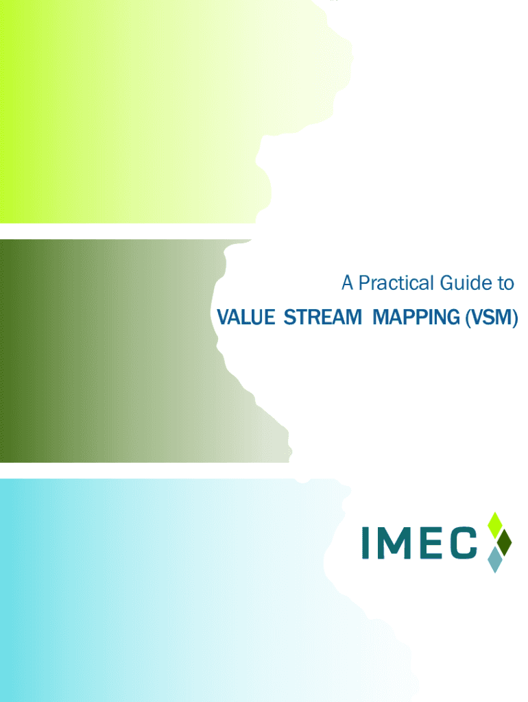 Fillable Online A Practical Guide to Value Stream Mapping - Part 1 of 5 Fax Email Print - pdfFiller
