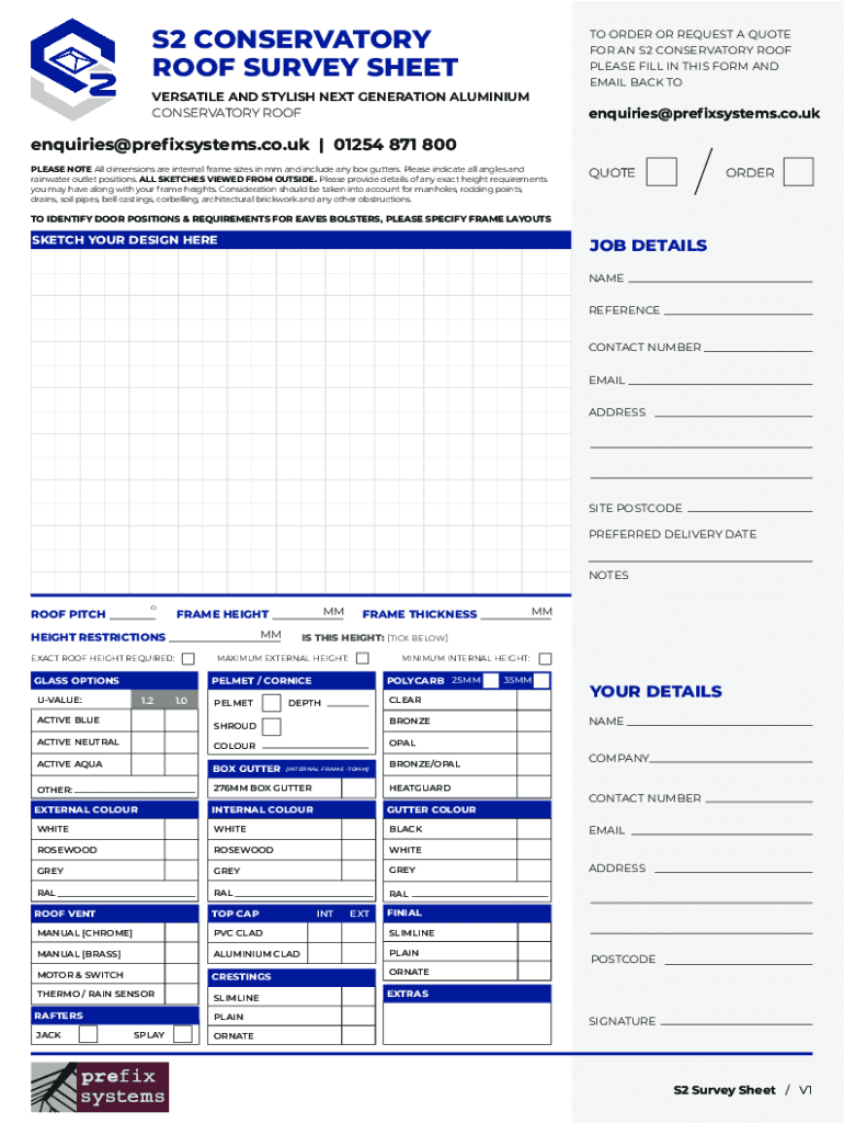 Fillable Online S2 CONSERVATORY ROOF SURVEY SHEET Fax Email Print - pdfFiller