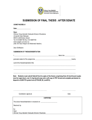 Fillable Online SUBMISSION OF FINAL THESIS : AFTER SENATE Fax Email Print - pdfFiller