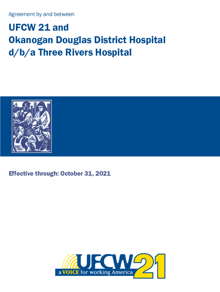 Fillable Online UFCW 21 and Okanogan Douglas District Hospital d/b/a ...