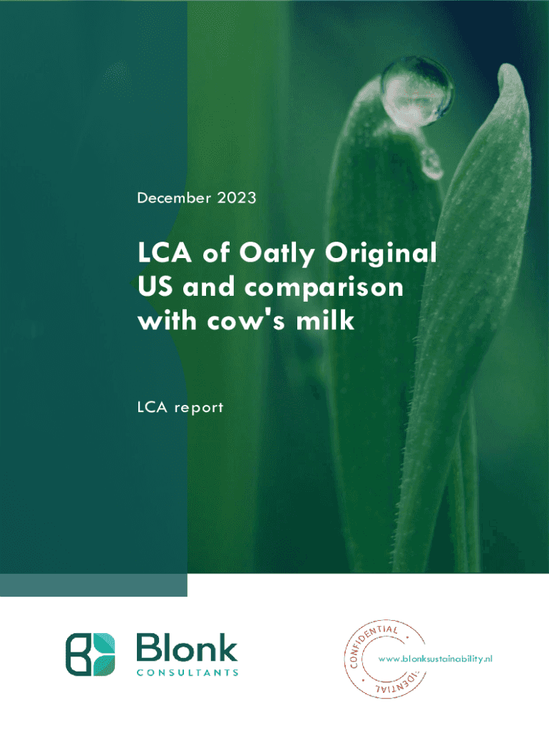 Fillable Online LCA of Oatly Original US and comparison with cow's milk ...