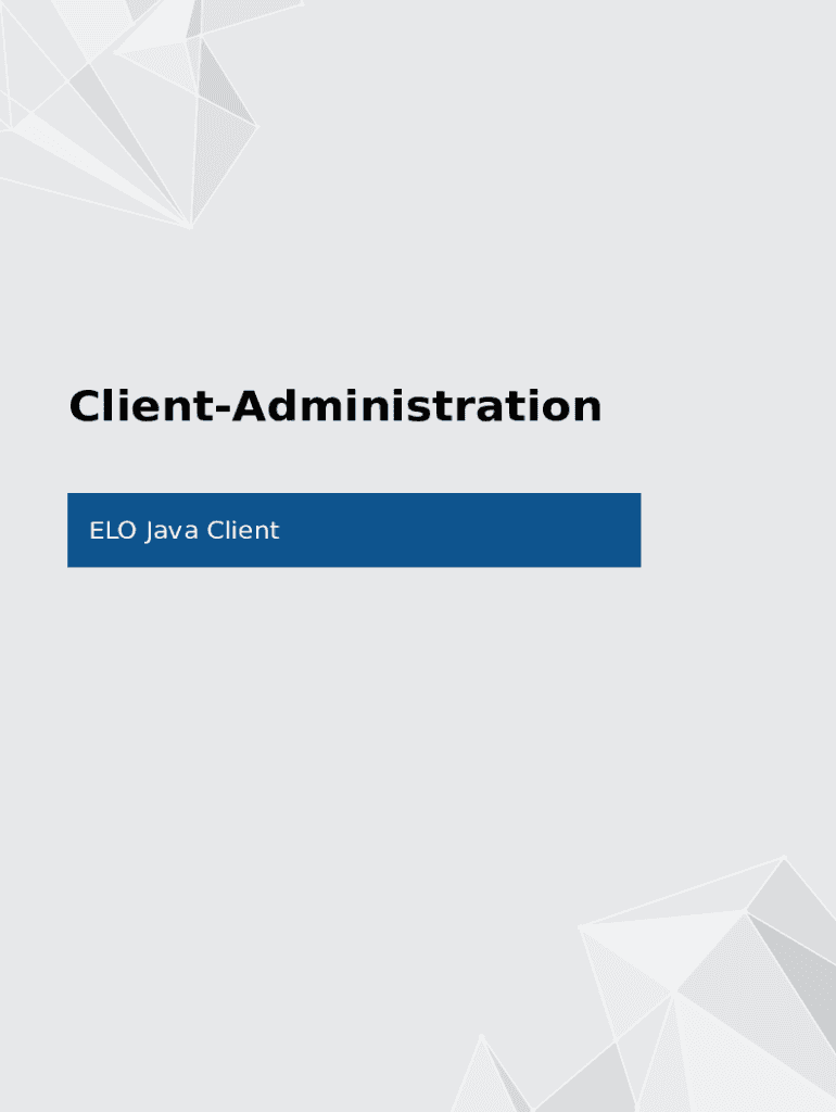 Ausfüllbar Online Client-AdministrationELO Java Client. Dokumentationen ...