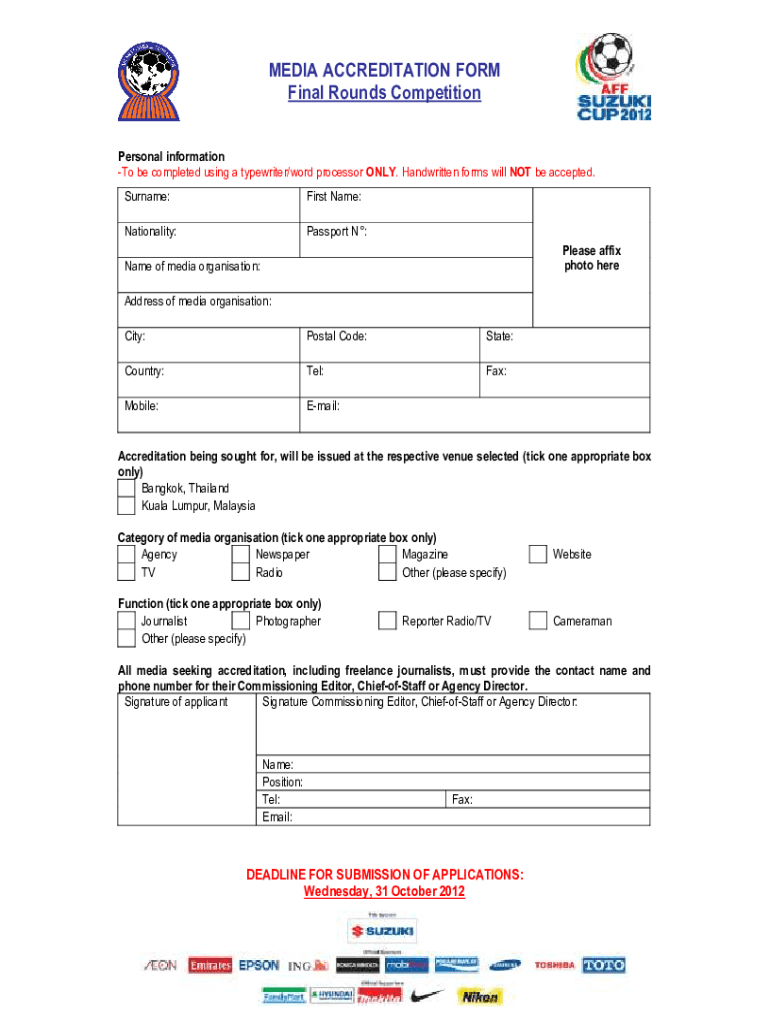 Fillable Online MEDIA ACCREDITATION FORM Final Rounds Competition Fax Email Print - pdfFiller