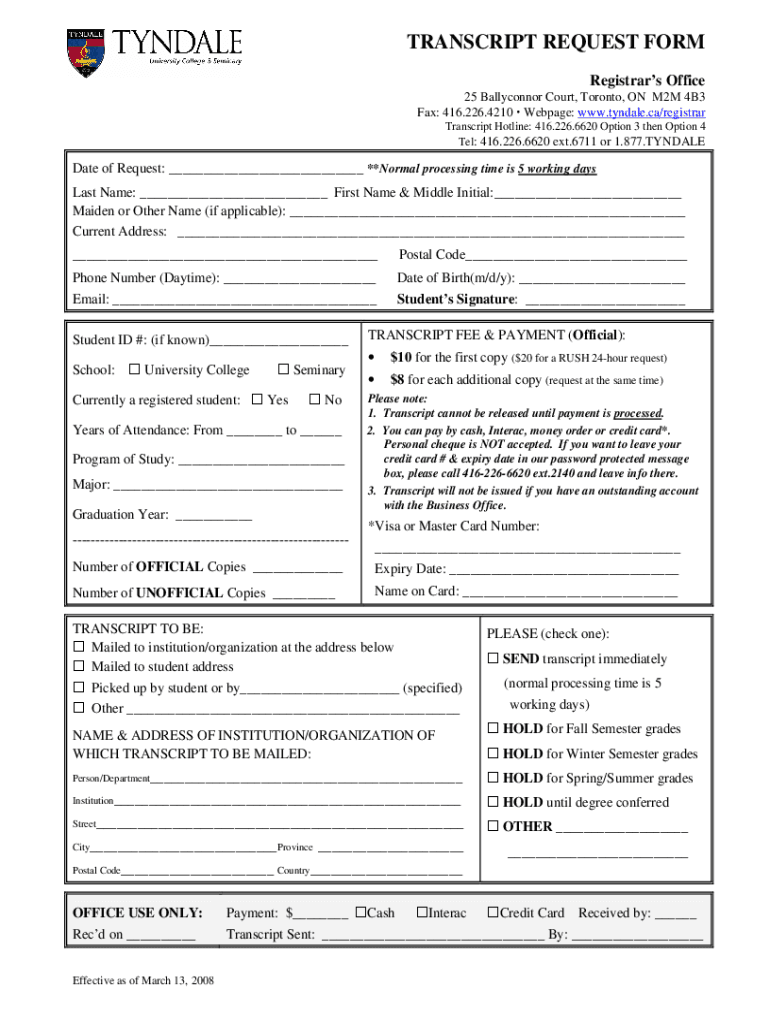 Fillable Online Fillable Online TRANSCRIPT REQUEST FORM - Tyndale ... Fax Email Print - pdfFiller