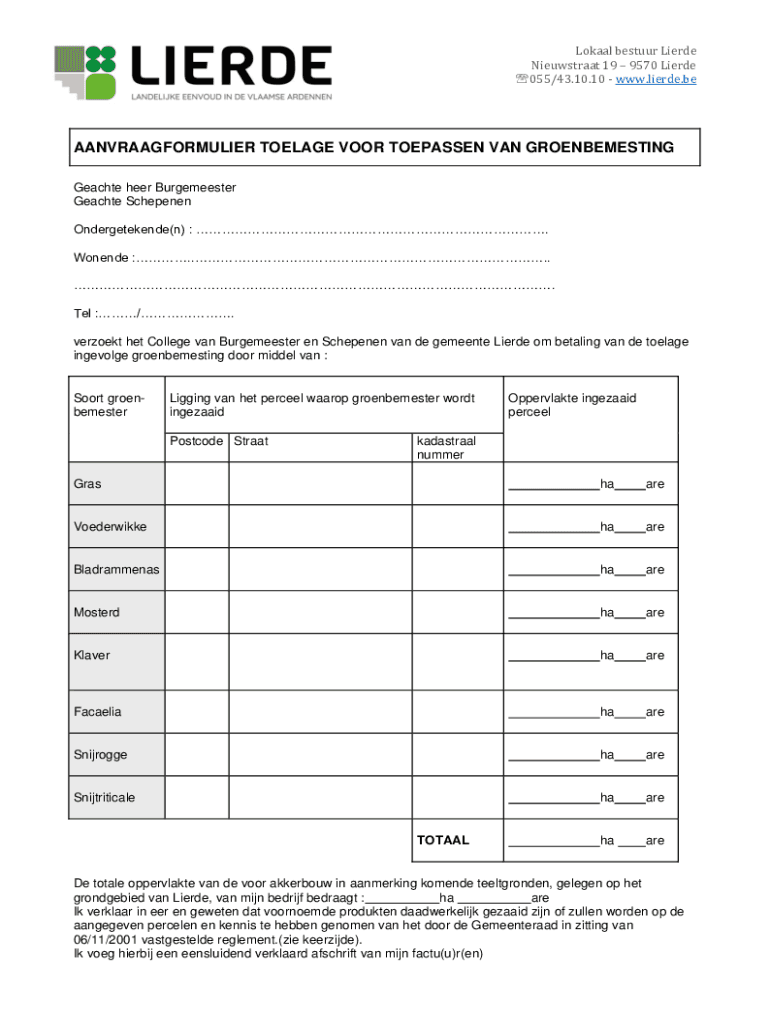Invulbaar Online AANVRAAGFORMULIER TOELAGE VOOR TOEPASSEN VAN GROENBEMESTING Faxnummer Email ...
