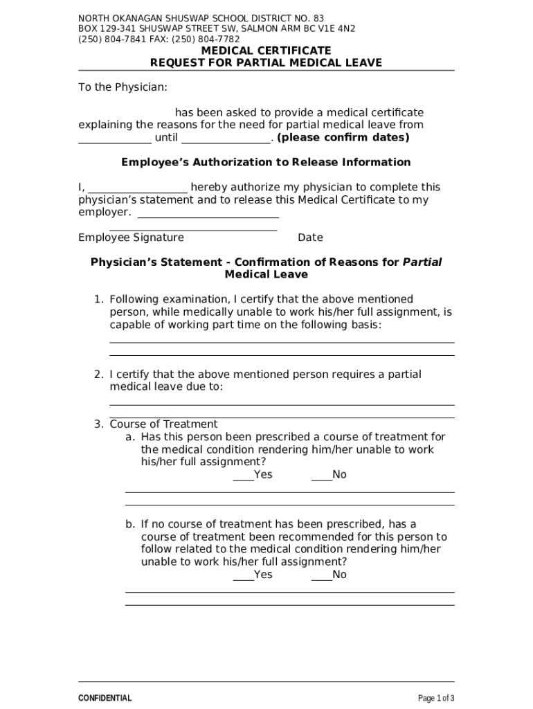 has been asked to provide a medical certificate explaining the reasons ...