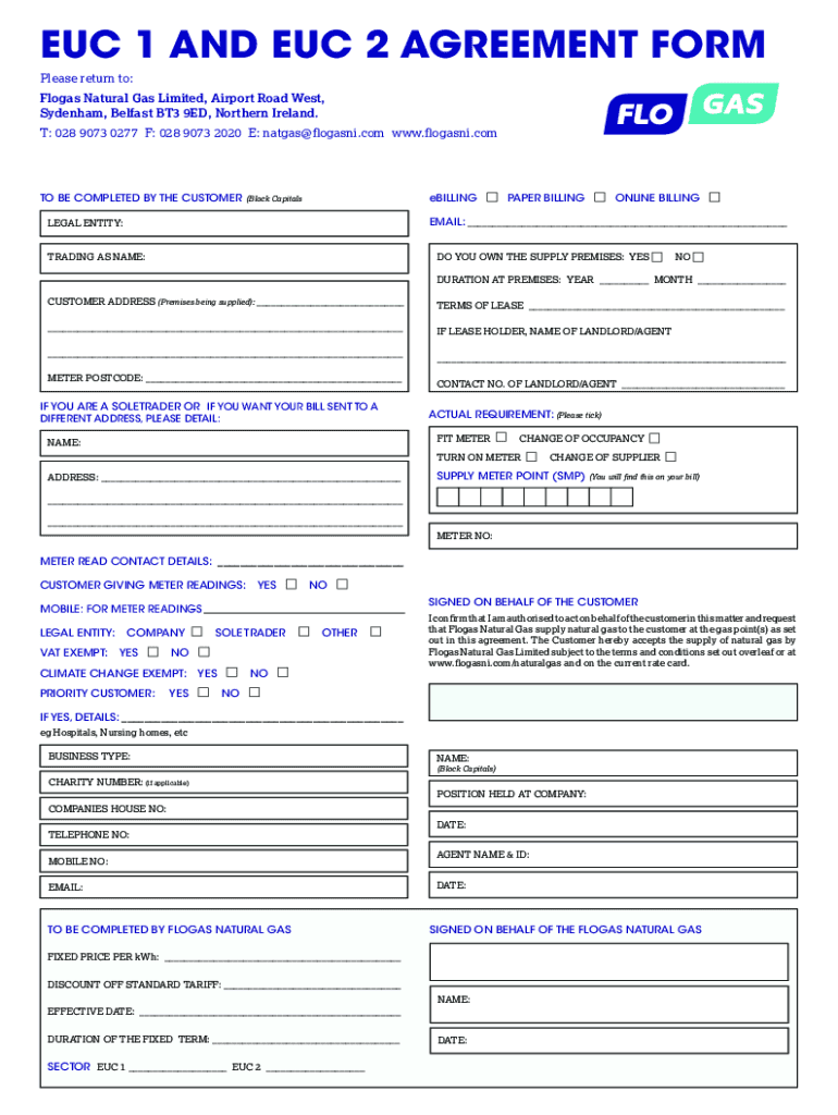 Fillable Online EUC 1 AND EUC 2 AGREEMENT FORM - Flogas NI Fax Email ...