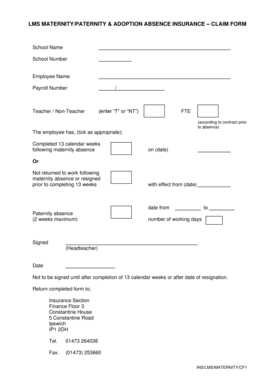 Fillable Online schoolschoice LMS MATERNITY ABSENCE INSURANCE CLAIM ...