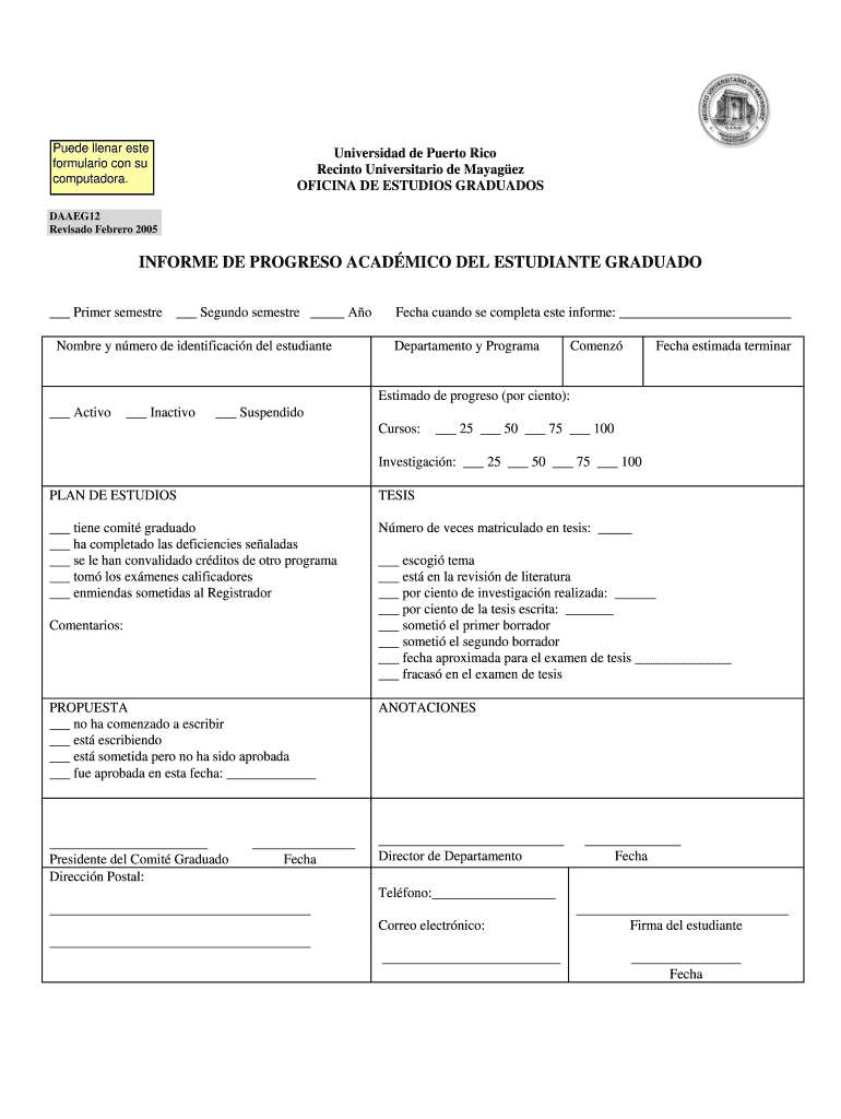 Informe de Progreso Académico Estudiante Graduado UPR 2005 | DocHub