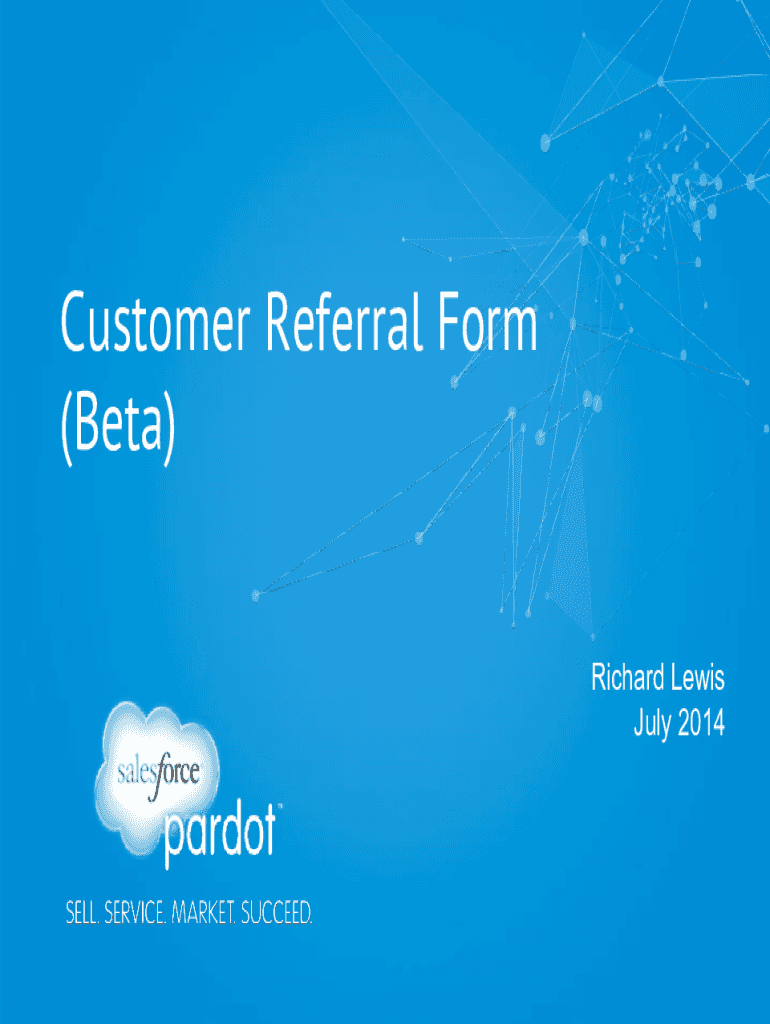 Fillable Online Customer Referral Form (Beta) Fax Email Print - pdfFiller