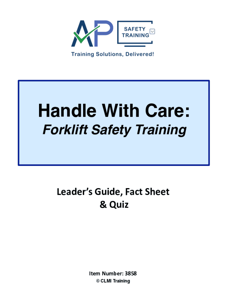 Fillable Online Handle with Care: Forklift Safety Training (CLMI) Fax ...