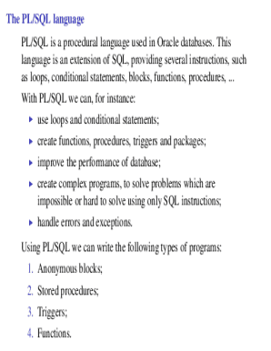 Fillable Online What is PL/SQL ?. PL/SQL is called as Procedural Fax Email Print - pdfFiller