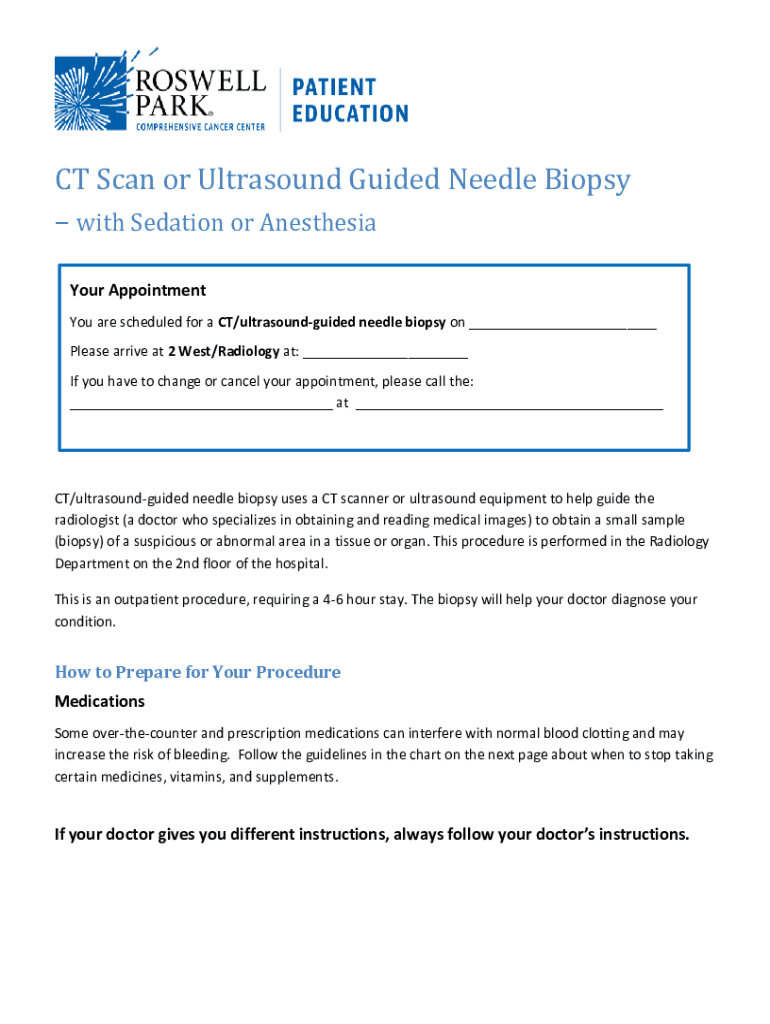 Fillable Online CT Scan or Ultrasound Guided Needle Biopsy with ...