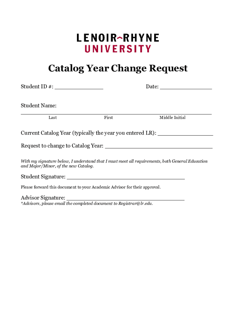 Fillable Online Request Form to Change Catalog Year Fax Email Print - pdfFiller