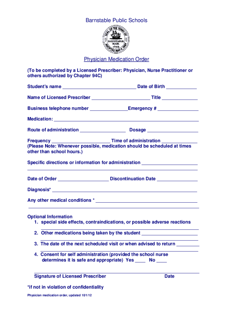 Fillable Online MEDICATION ORDER (To be completed by a Licensed ... Fax Email Print - pdfFiller