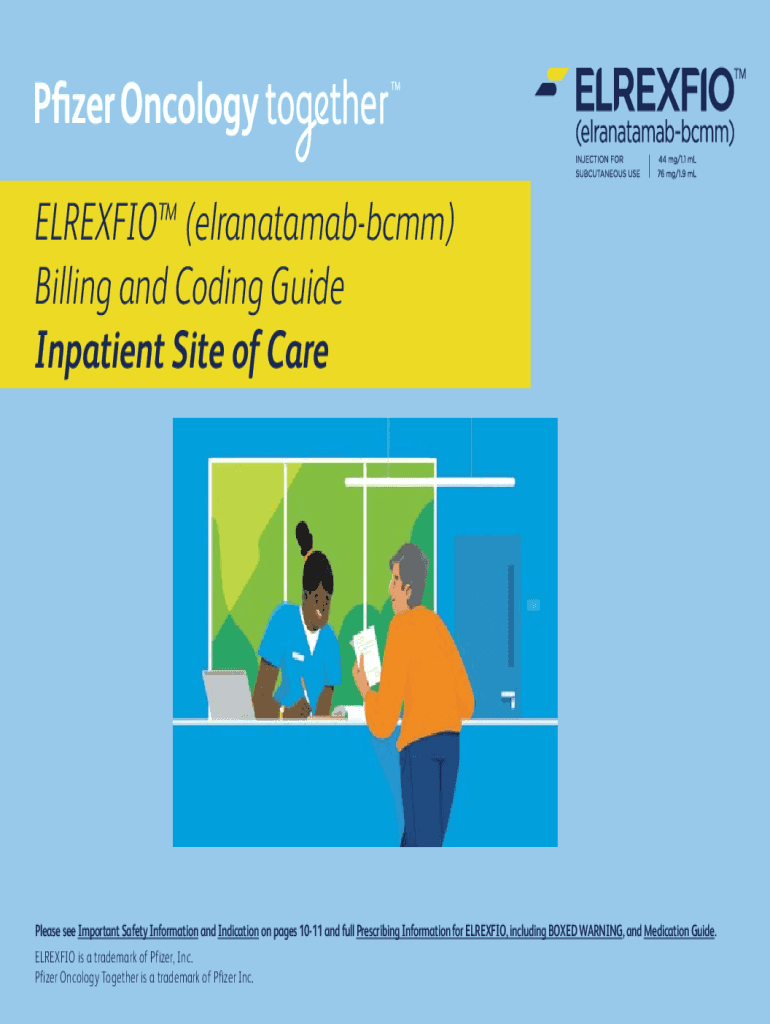 Fillable Online ELREXFIO (elranatamab-bcmm) Billing and Coding Guide ... Fax Email Print - pdfFiller