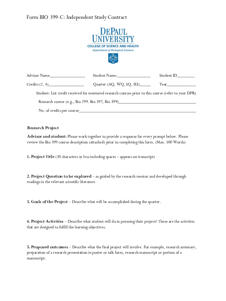 Fillable Online csh depaul Form BIO 399-C: Independent Study Contract Fax Email Print - pdfFiller