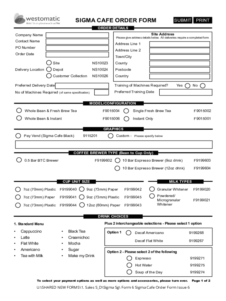 Fillable Online SIGMA CAFE ORDER FORM Fax Email Print - pdfFiller