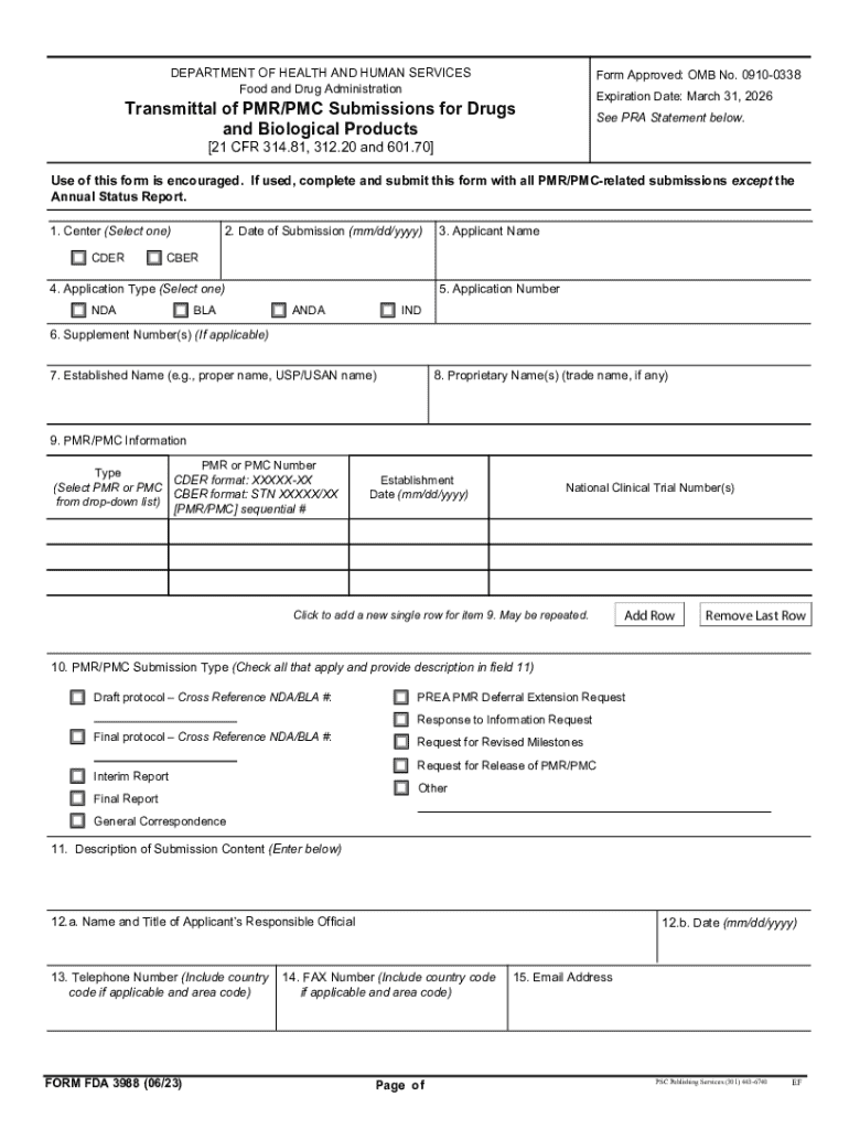 Fillable Online FORM FDA-3988. Transmittal of PMR/PMC Submissions for ...