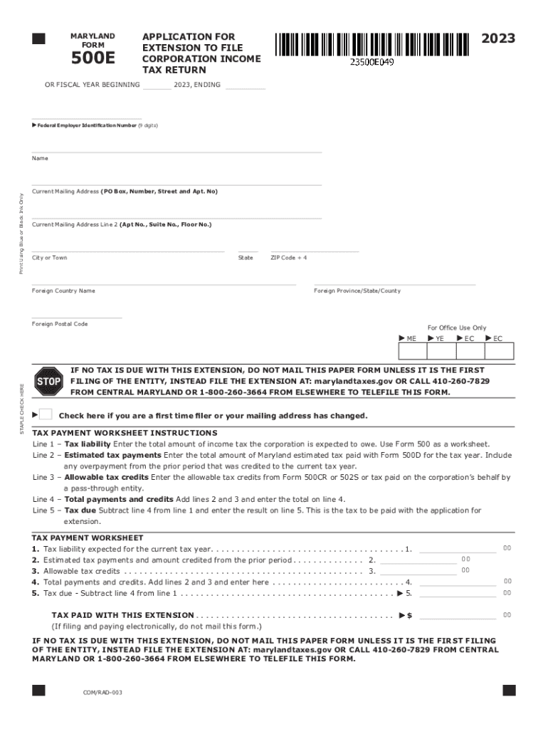 Fillable Online Tax Year 2023 Form 500E Application for Extension to ...