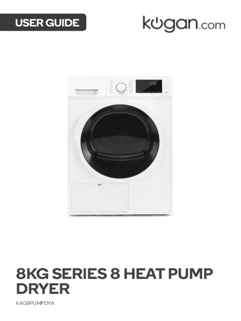 Fillable Online Kogan 8KG Series 8 Heat Pump Dryer - Manual & Safety ...