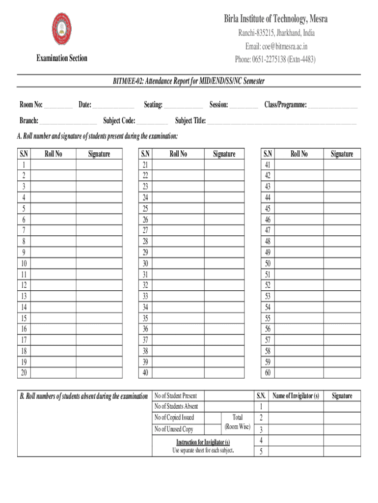 Fillable Online BITM/EE-02: Attendance Report for MID/END/SS/NC Semester Fax Email Print - pdfFiller