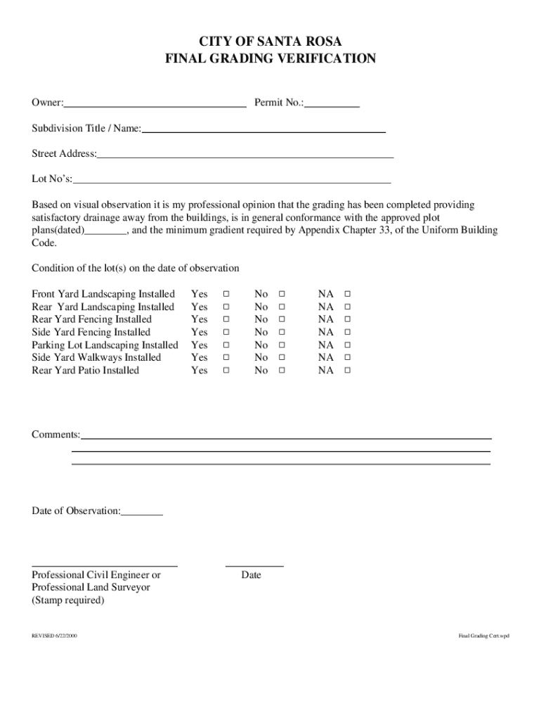 Fillable Online city of santa rosa final grading verification Fax Email Print - pdfFiller