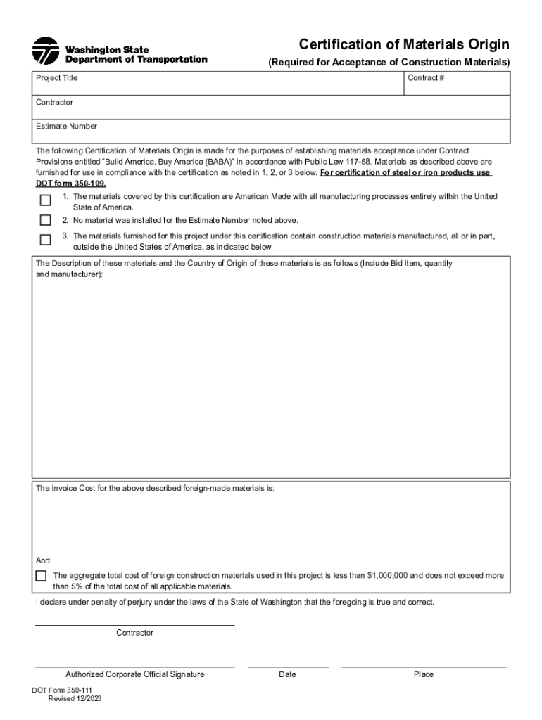 Fillable Online wsdot wa DOT Form 350-111 Certification of Materials ...