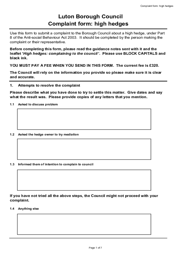 Fillable Online Luton Borough Council Complaint form: high hedges Fax Email Print - pdfFiller